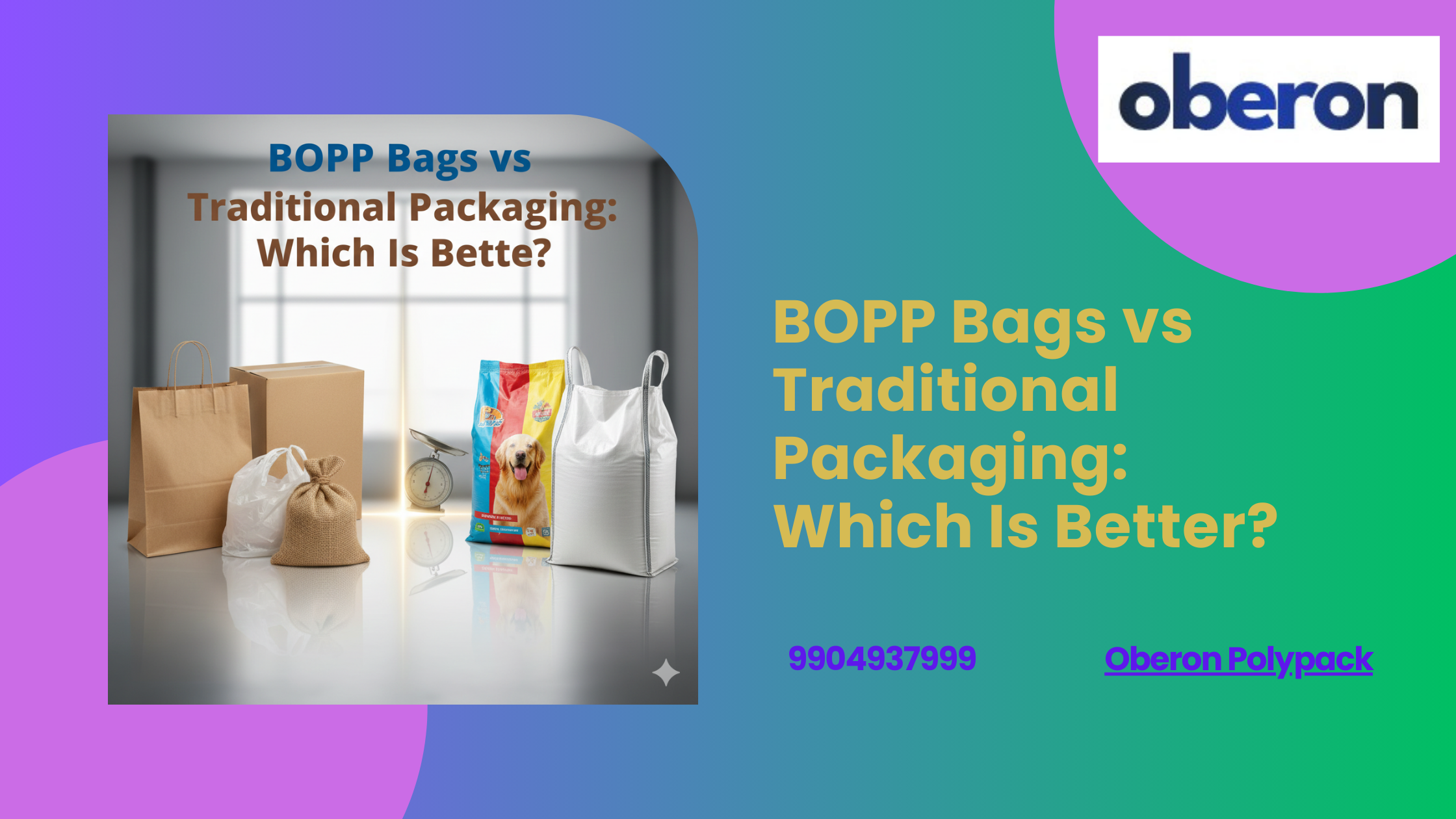 BOPP Bags vs Traditional Packaging: Which Is Better?
